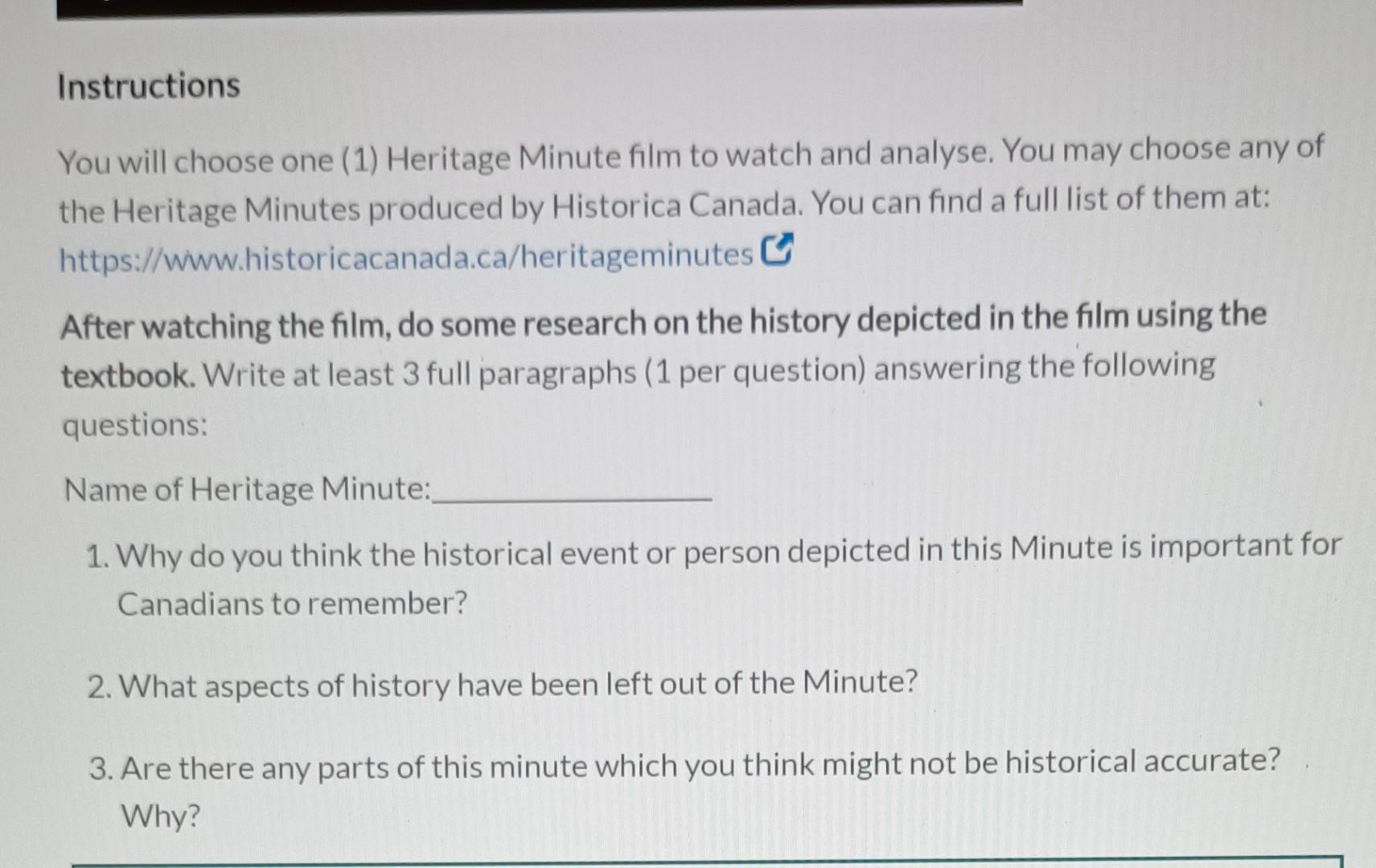 Instructions You will choose one (1) Heritage Minute | Chegg.com