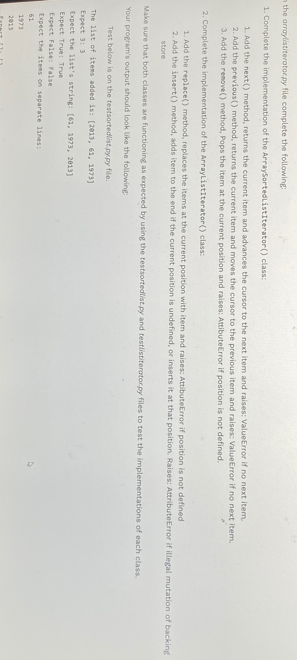 Solved the arraylistiterator.py file complete the | Chegg.com
