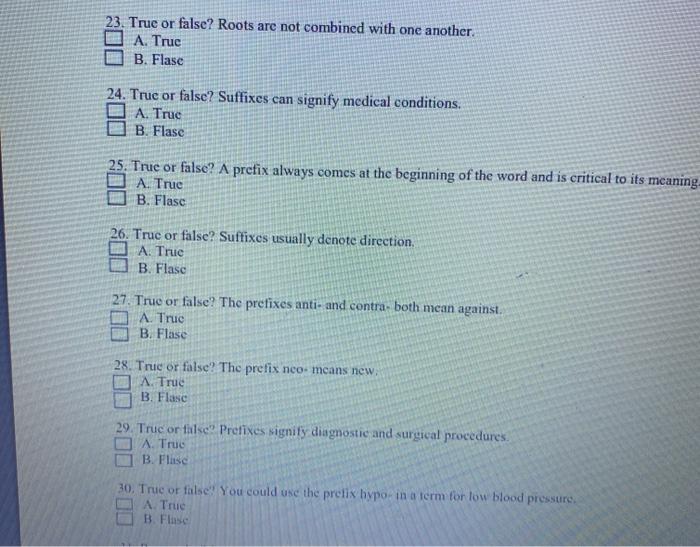 Solved 23. True or false? Roots are not combined with one | Chegg.com
