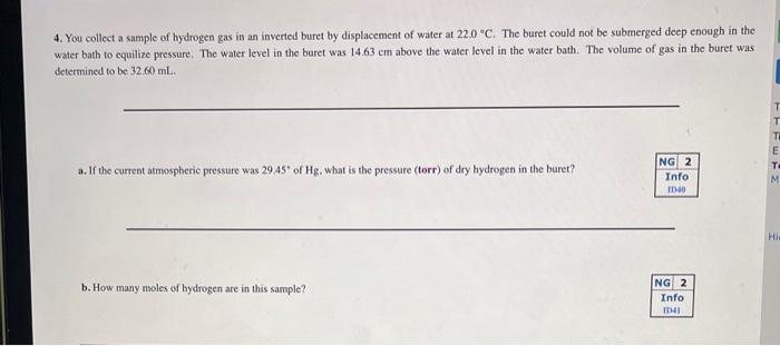 Solved 4. You collect a sample of hydrogen gas in an | Chegg.com