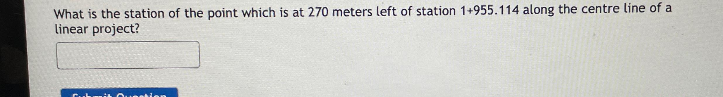 Solved What is the station of the point which is at 270 | Chegg.com