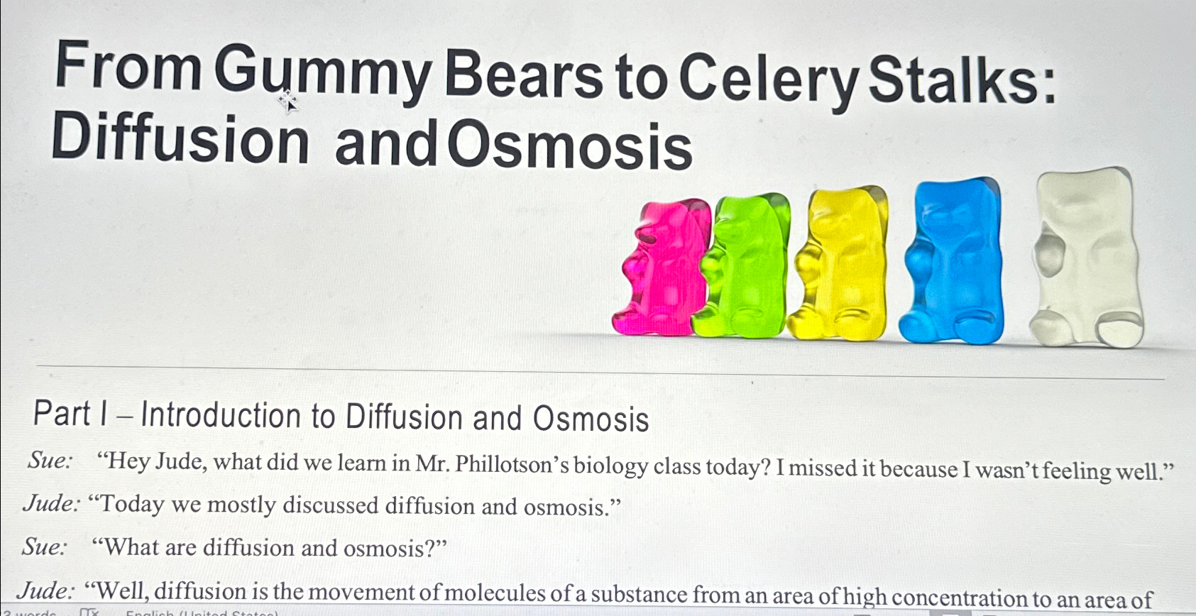 Solved From Gummy Bears to Celery Stalks: Diffusion | Chegg.com