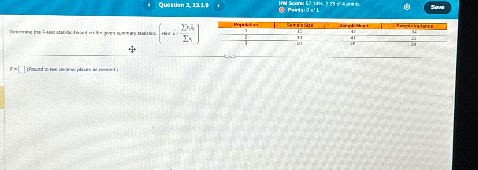 Solved Question 3, 13.1.9HW Score: 57.14%,2.29 ﻿of 4 | Chegg.com