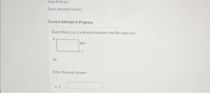 Solved Given that p(x) is a density function, find the value | Chegg.com