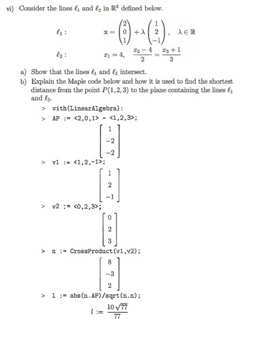 Solved vi) Consider the lines l, and ly in R3 defined below. | Chegg.com