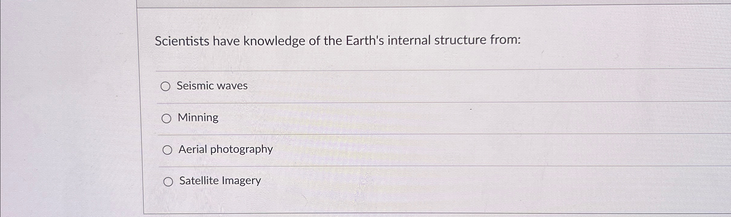 Solved Scientists have knowledge of the Earth's internal | Chegg.com