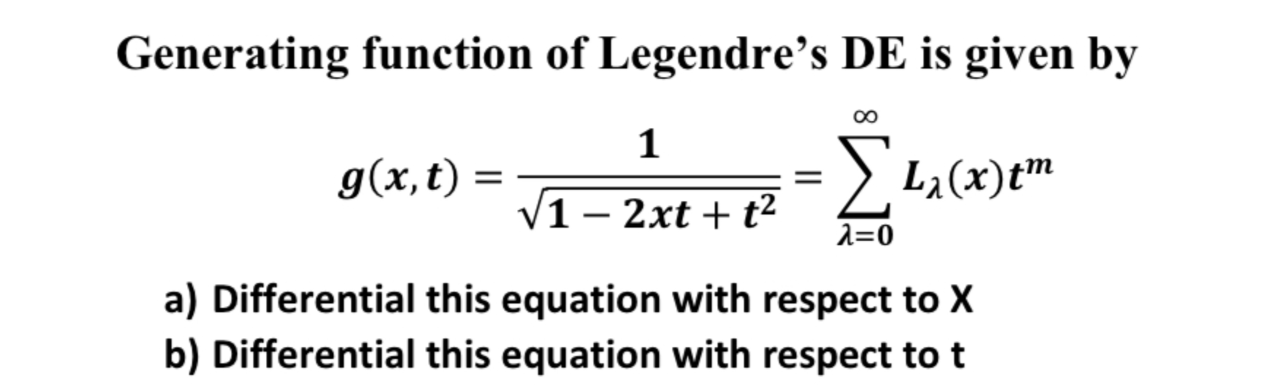 Solved Generating function of Legendre's DE is given | Chegg.com