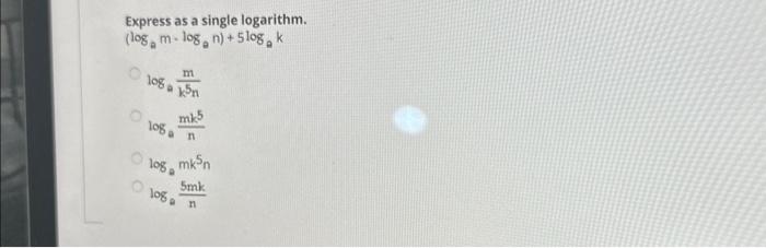 Solved Express as a single logarithm. | Chegg.com