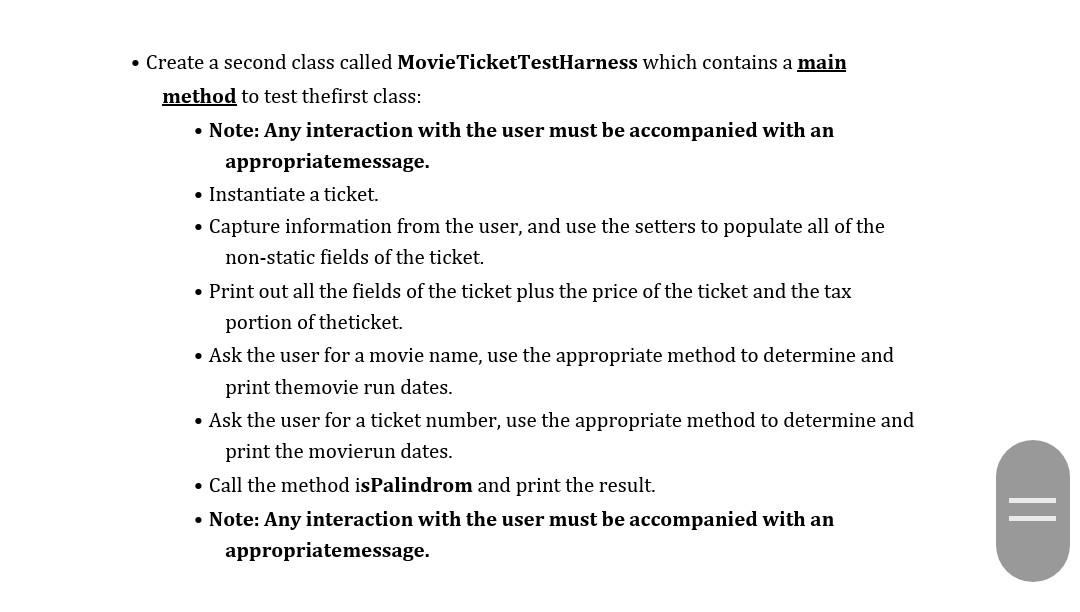 Solved - Create a class called MovieTicket that will serve | Chegg.com