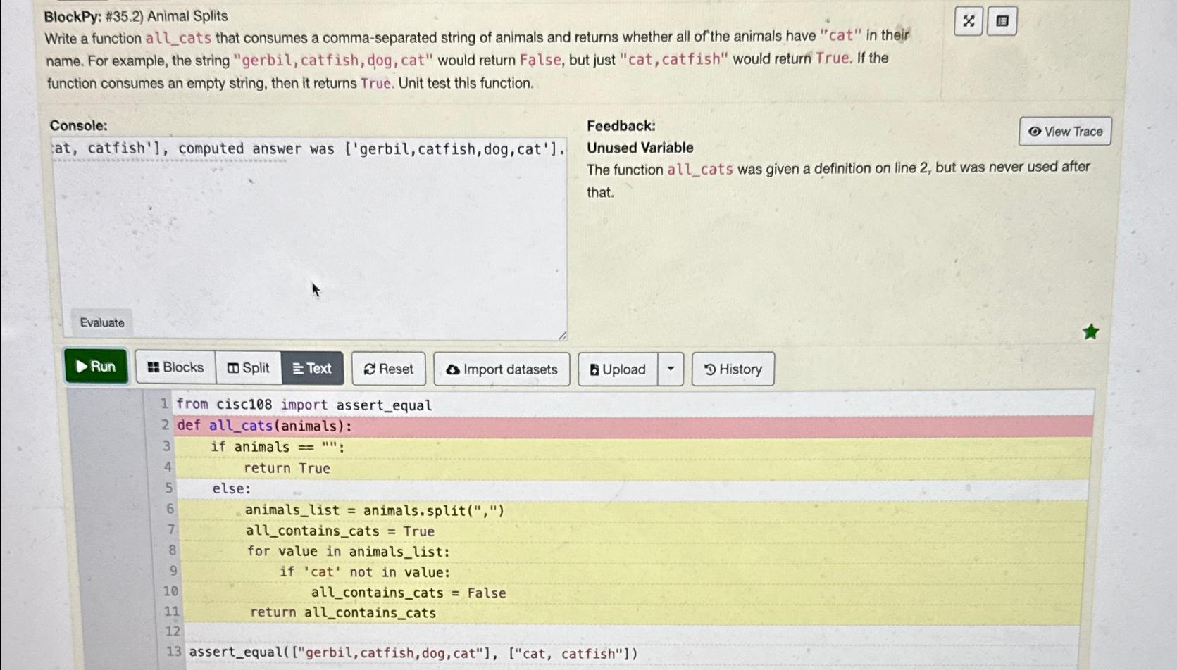 Solved BlockPy: #35.2) ﻿Animal SplitsWrite a function | Chegg.com