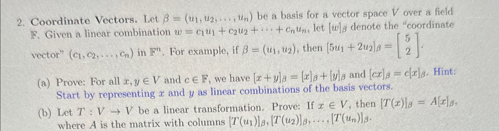 Solved Coordinate Vectors. Let β=(u1,u2,dots,un) ﻿be a basis | Chegg.com