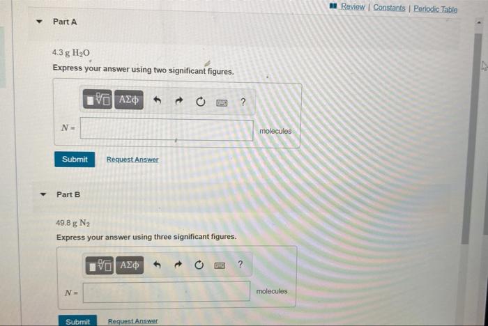 Solved m Review Constants Periodic Table Part A 4.3 g H20 | Chegg.com