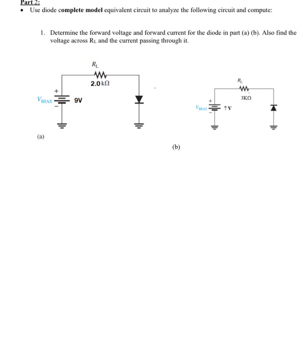 Solved Part 24 • Use diode complete model equivalent circuit | Chegg.com