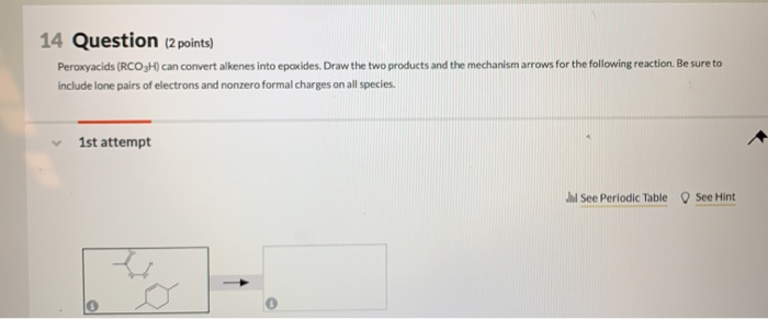 Solved 14 Question (2 points) Peroxyacids (RCOH) can convert | Chegg.com Solved 14 Question (2 points) Peroxyacids (RCOH) can convert | Chegg.com
