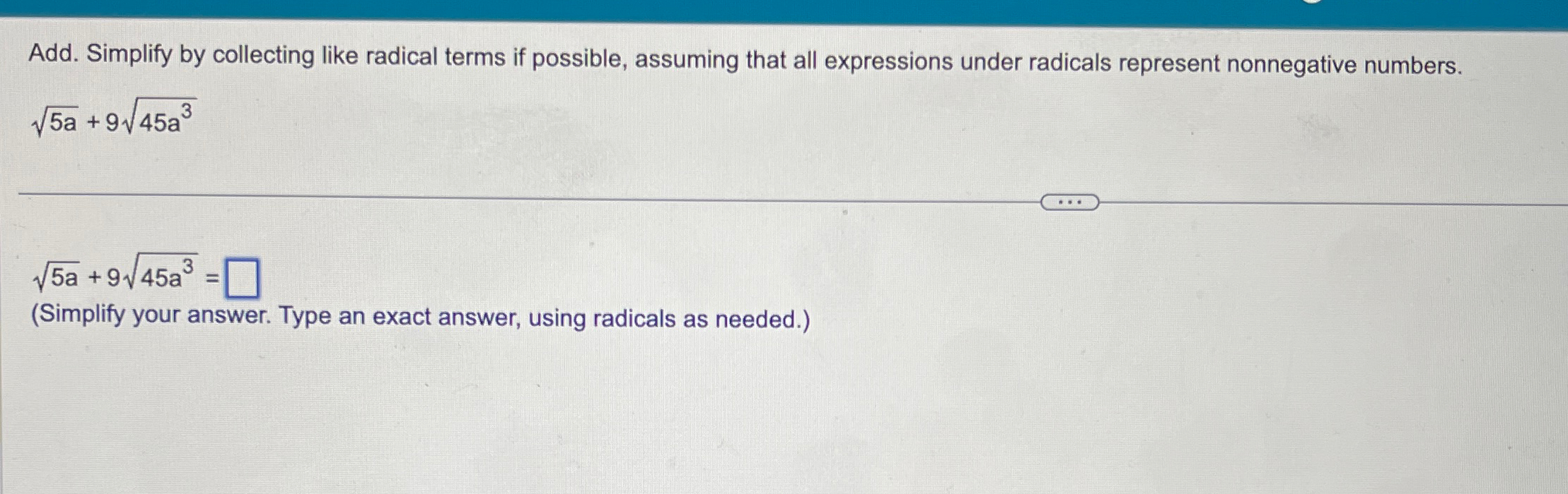 Solved Add. Simplify by collecting like radical terms if | Chegg.com