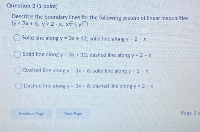 Solved Question 3 (1 point) Describe the boundary lines for | Chegg.com