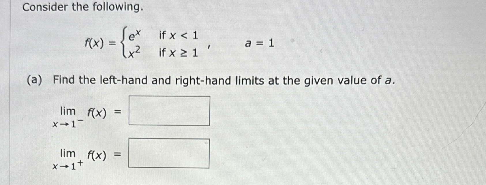 Solved Consider the following.f(x)={ex if x