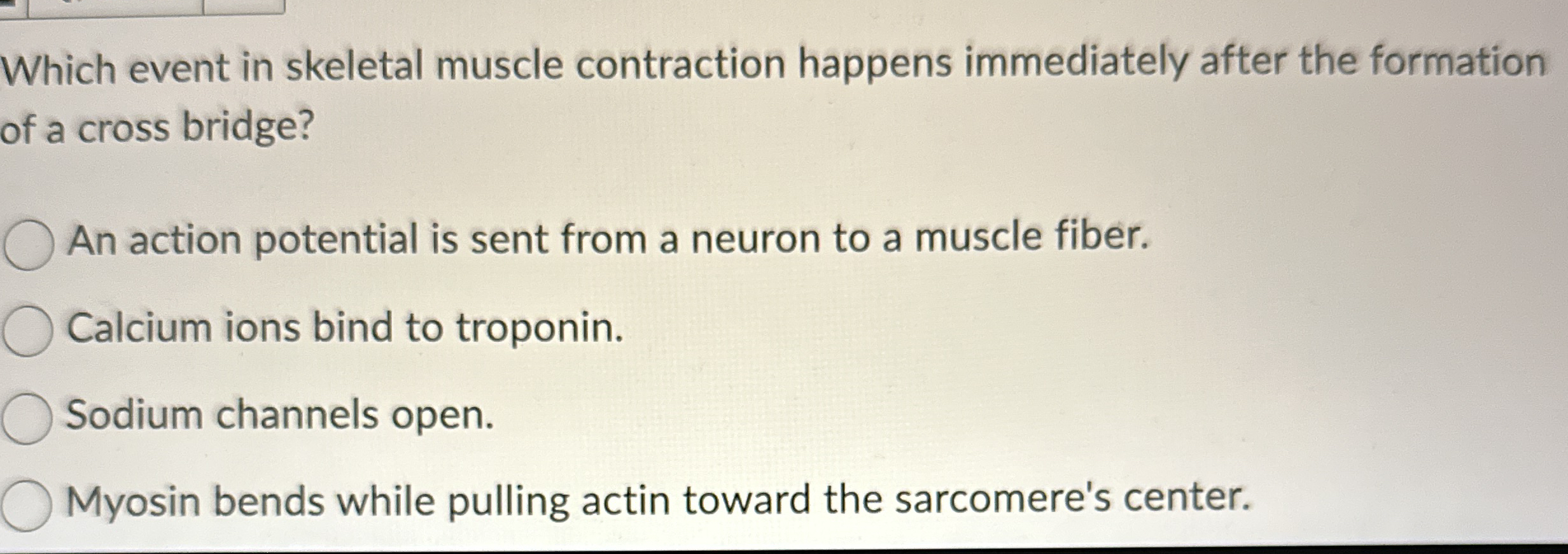 Solved Which event in skeletal muscle contraction happens | Chegg.com