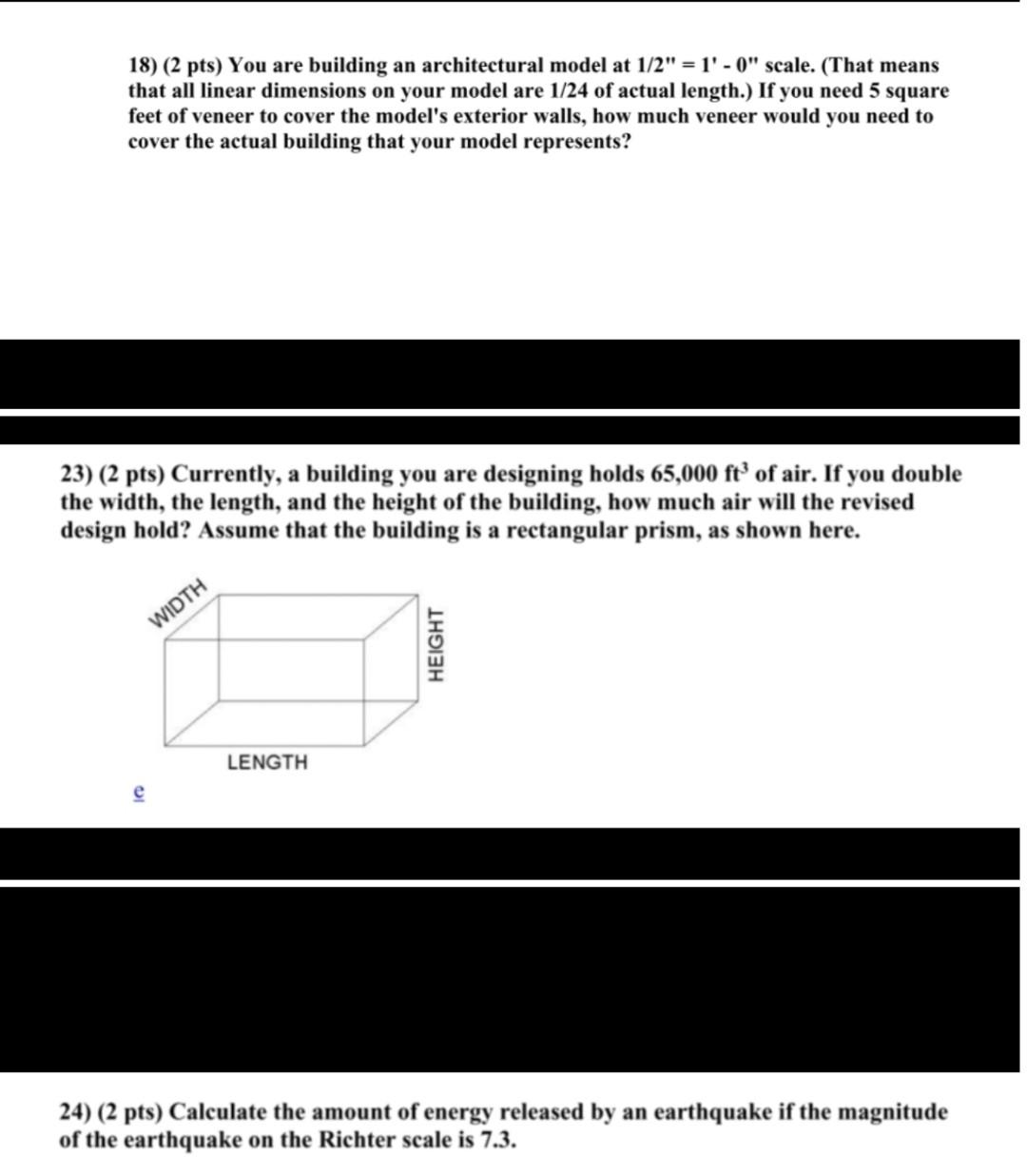 Solved 18) (2 pts) You are building an architectural model | Chegg.com