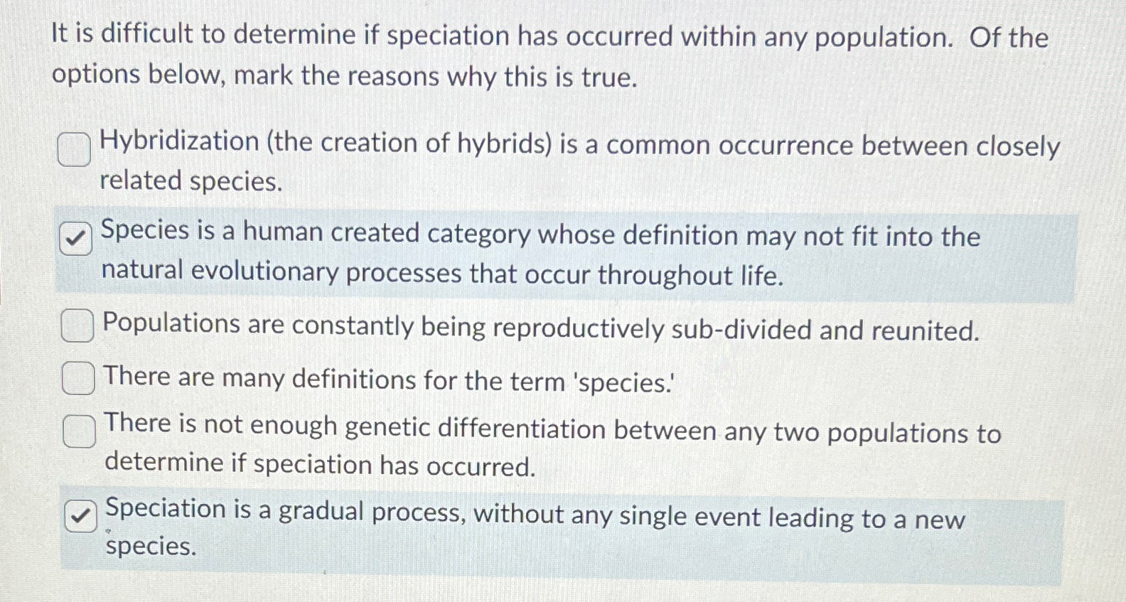 Solved It is difficult to determine if speciation has | Chegg.com