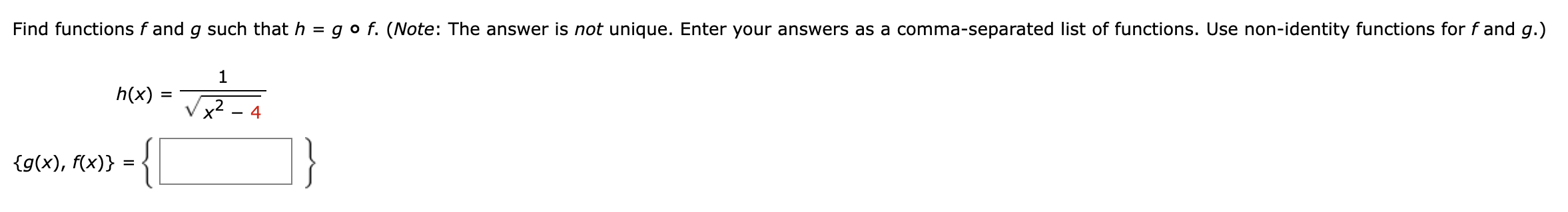 Solved Find functions f ﻿and g ﻿such that h=g∘f. (Note: The | Chegg.com