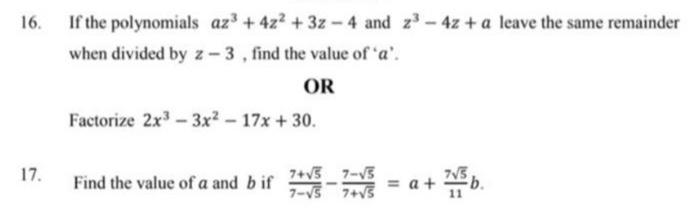 Solved 16. If the polynomials az? + 4z2 + 32 - 4 and z3 - 4z | Chegg.com