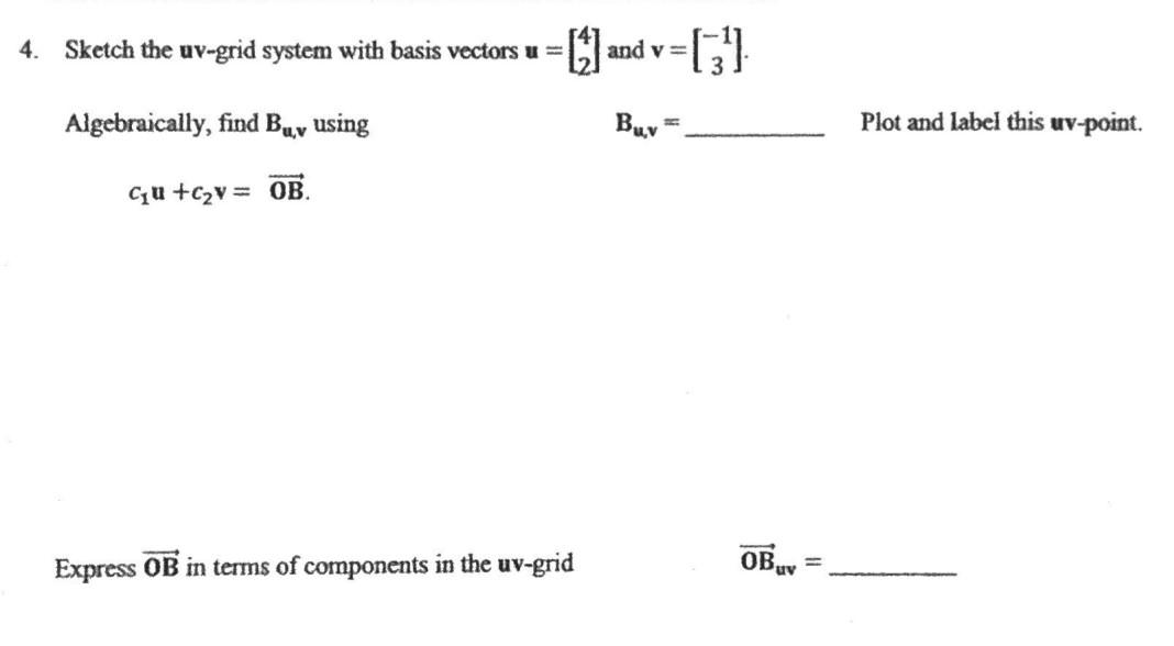 Solved 4. Sketch the uv-grid system with basis vectors u = 图 | Chegg.com