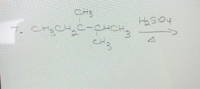 Solved CH3 HSO4 7. снес-с-снен CH Д | Chegg.com