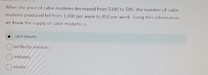 Solved When the price of cable modems decreased from $100 | Chegg.com