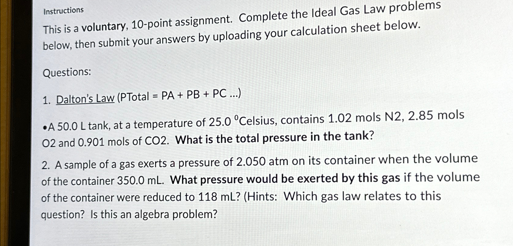 Solved Instructions ﻿Complete the Ideal Gas Law problems | Chegg.com