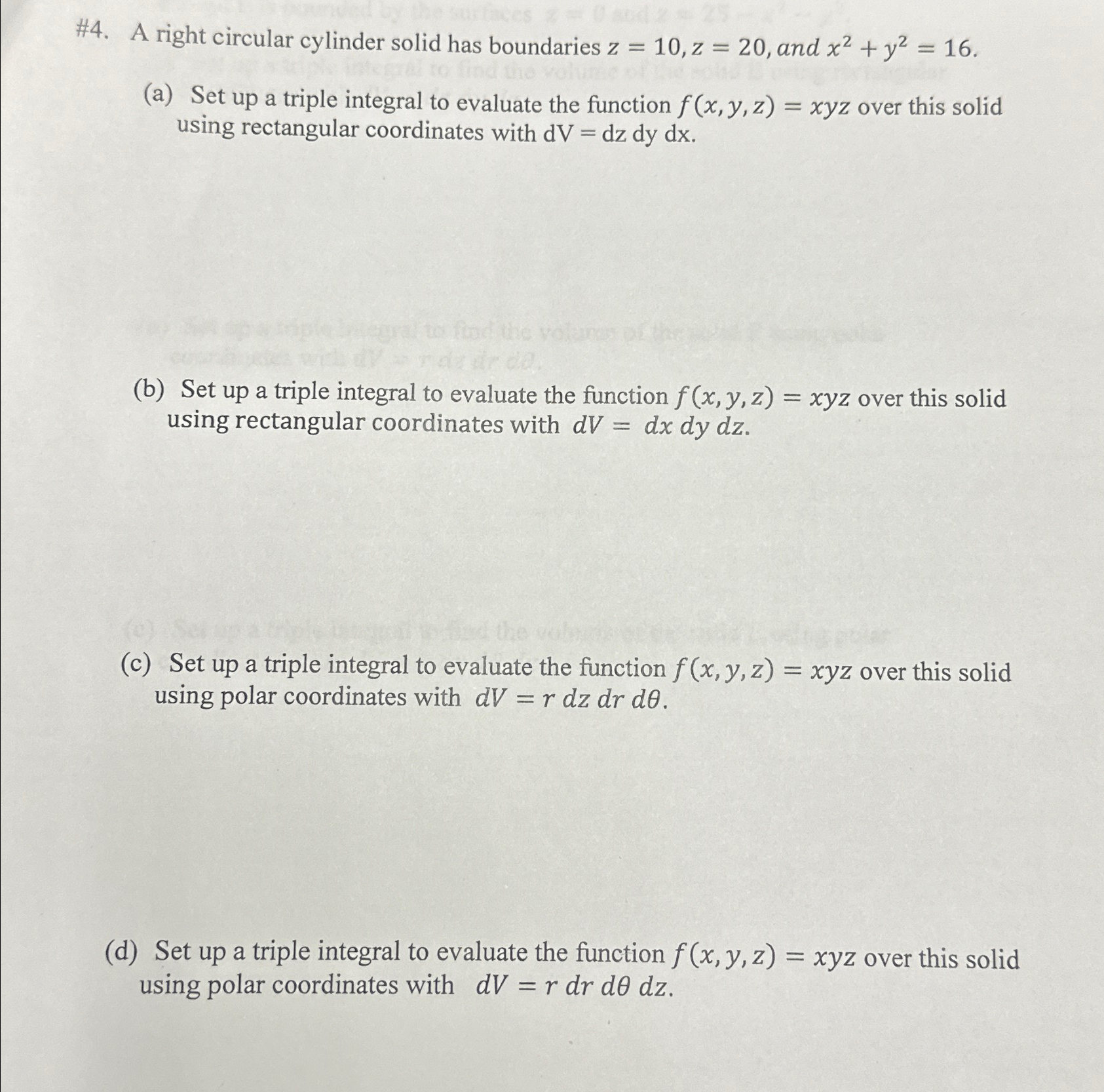 Solved #4. ﻿A right circular cylinder solid has boundaries | Chegg.com