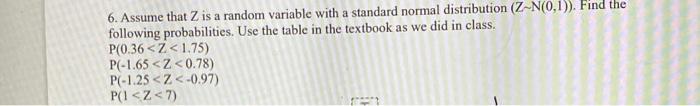 [Solved]: Assume that Z is a random Variable with a standard