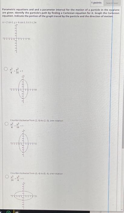Solved Parametric equations and and a parameter interval for | Chegg.com