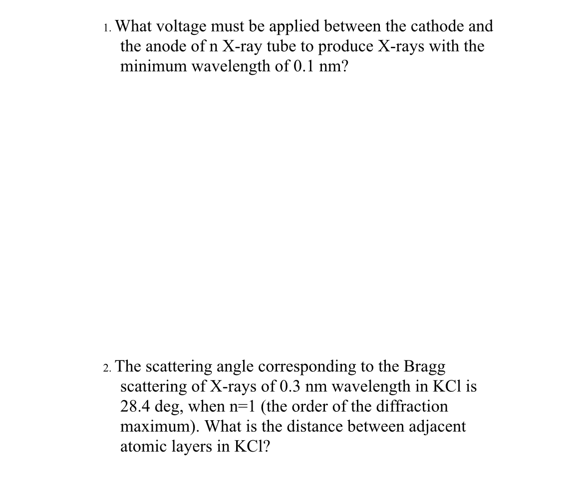 Solved What voltage must be applied between the cathode and | Chegg.com