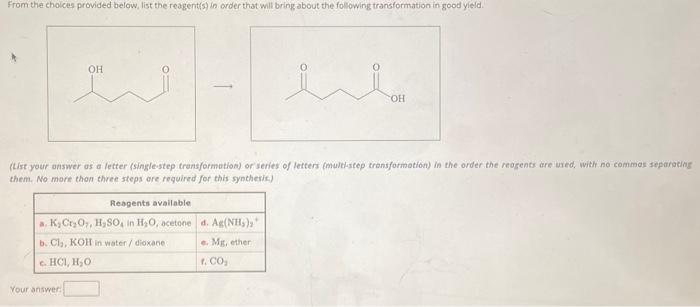 Solved From the choices provided below, list the reagent(s) | Chegg.com