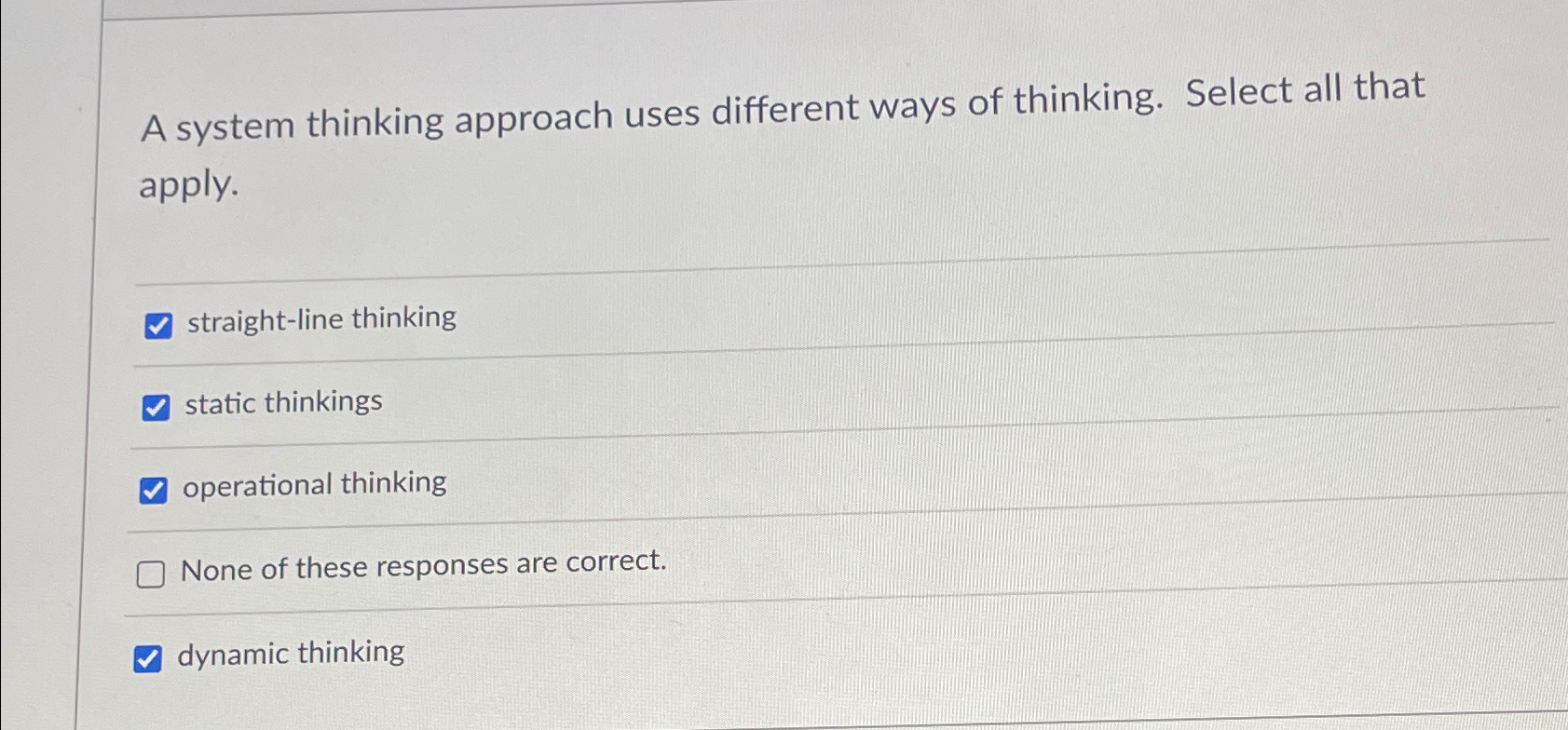 Solved A system thinking approach uses different ways of | Chegg.com