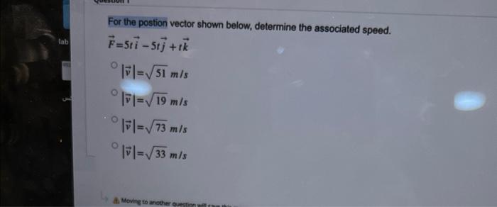 Solved For The Postion Vector Shown Below Determine The