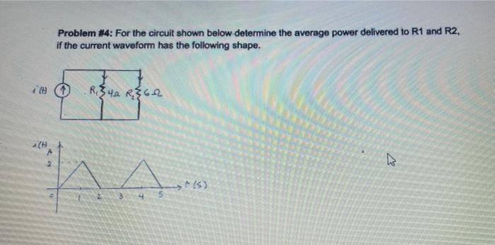 Solved Problem #4: For the circuit shown below determine the | Chegg.com