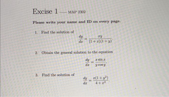 Solved Excise 1 MAP 2302 Please write your name and ID on | Chegg.com