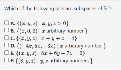 Solved Which of the following sets are subspaces of | Chegg.com