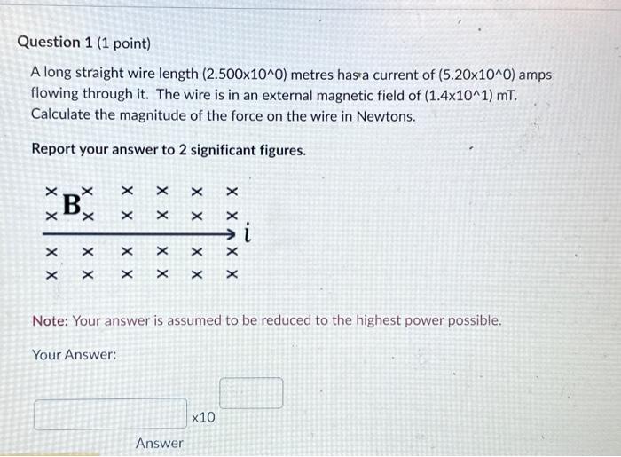 Solved A long straight wire length (2.500×10∧0) metres hasea | Chegg.com
