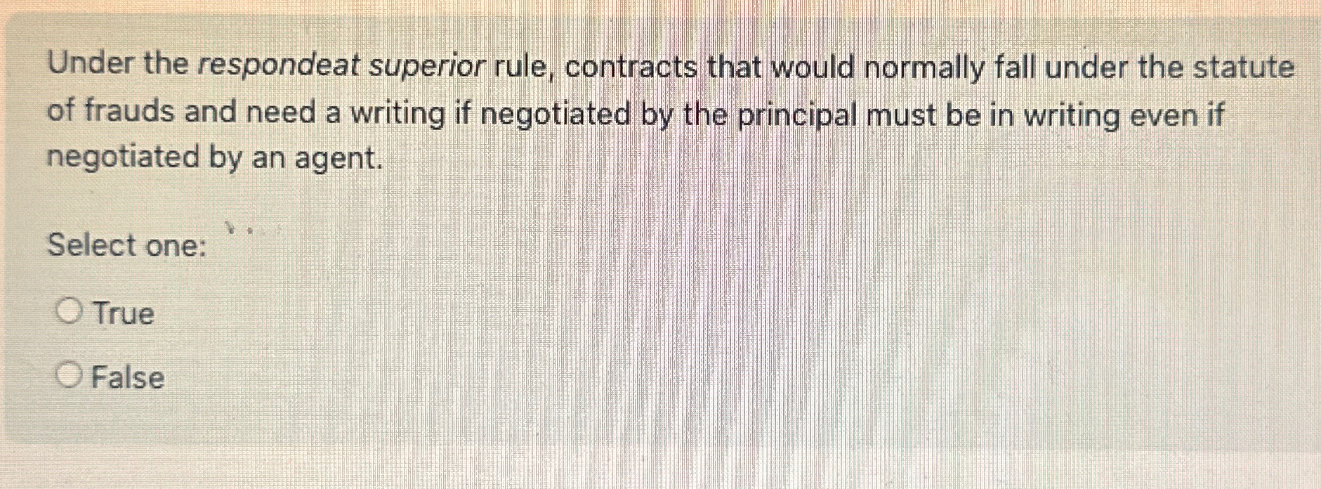 Solved Under the respondeat superior rule, contracts that | Chegg.com