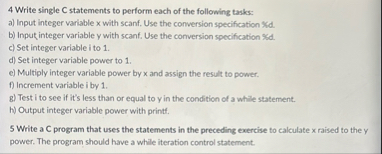 Solved 4 ﻿Write single C statements to perform each of the | Chegg.com