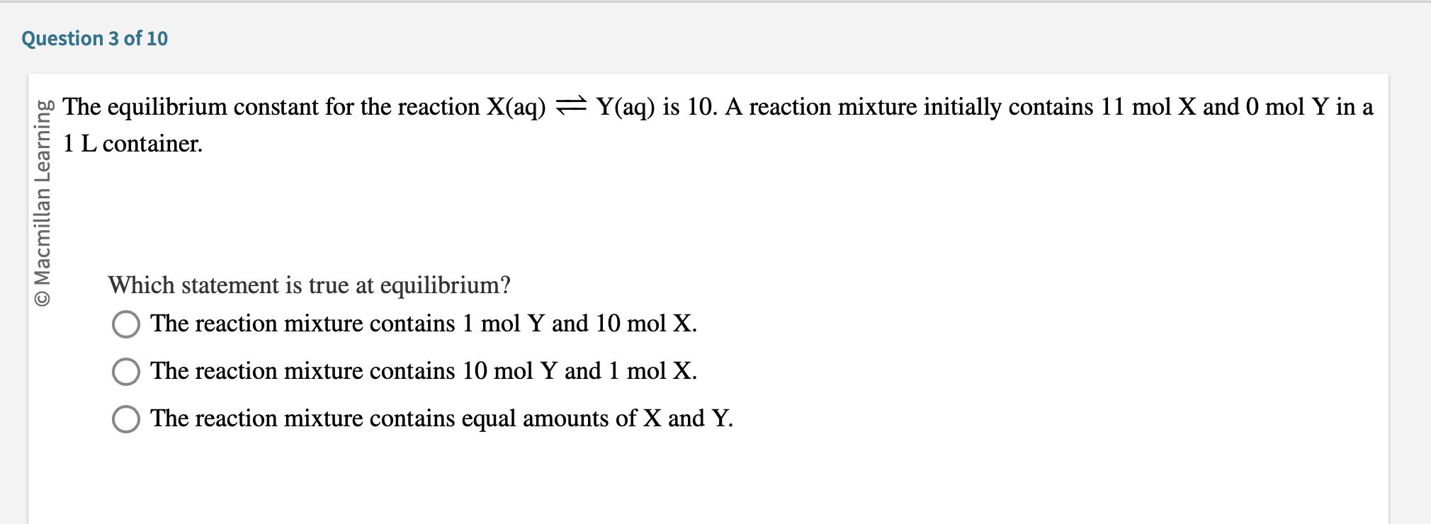 Solved Question 3 ﻿of 10The equilibrium constant for the | Chegg.com