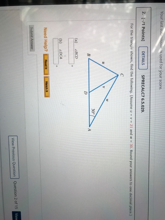 Solved Your last submission is used for your score. 2. [-/1 | Chegg.com