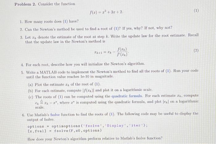 Solved Problem 2. Consider the function f(x)=x2+3x+2 1. How | Chegg.com