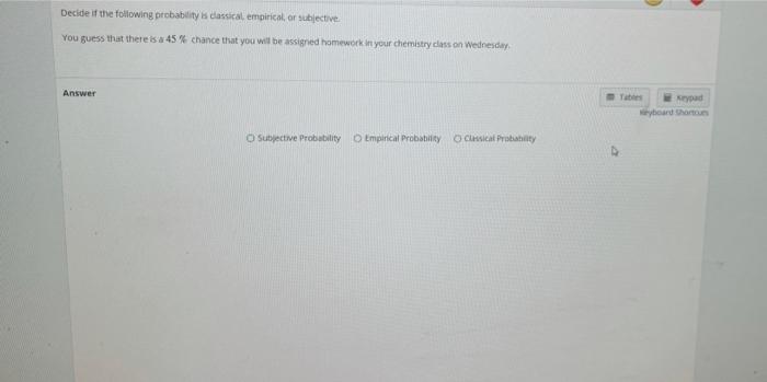 Solved Decide if the following probability is classical | Chegg.com