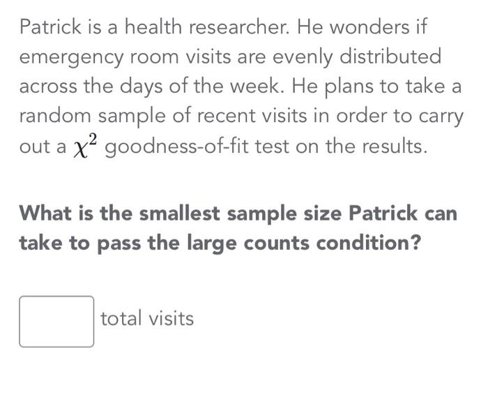 Solved Patrick is a health researcher. He wonders if | Chegg.com