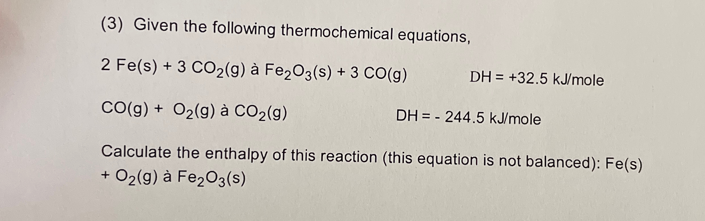 (3) ﻿Given the following thermochemical | Chegg.com