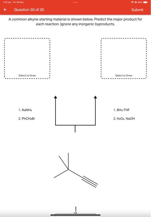 Solved A common alkyne starting material is shown below. | Chegg.com